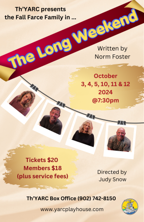 Tickets | The Long Weekend | Th'YARC PLAYHOUSE AND ARTS CENTRE